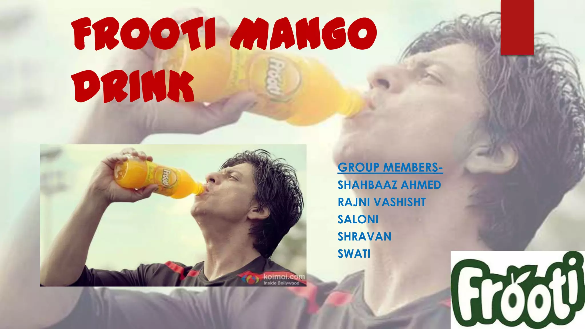 Frooti mango drink! | PPT