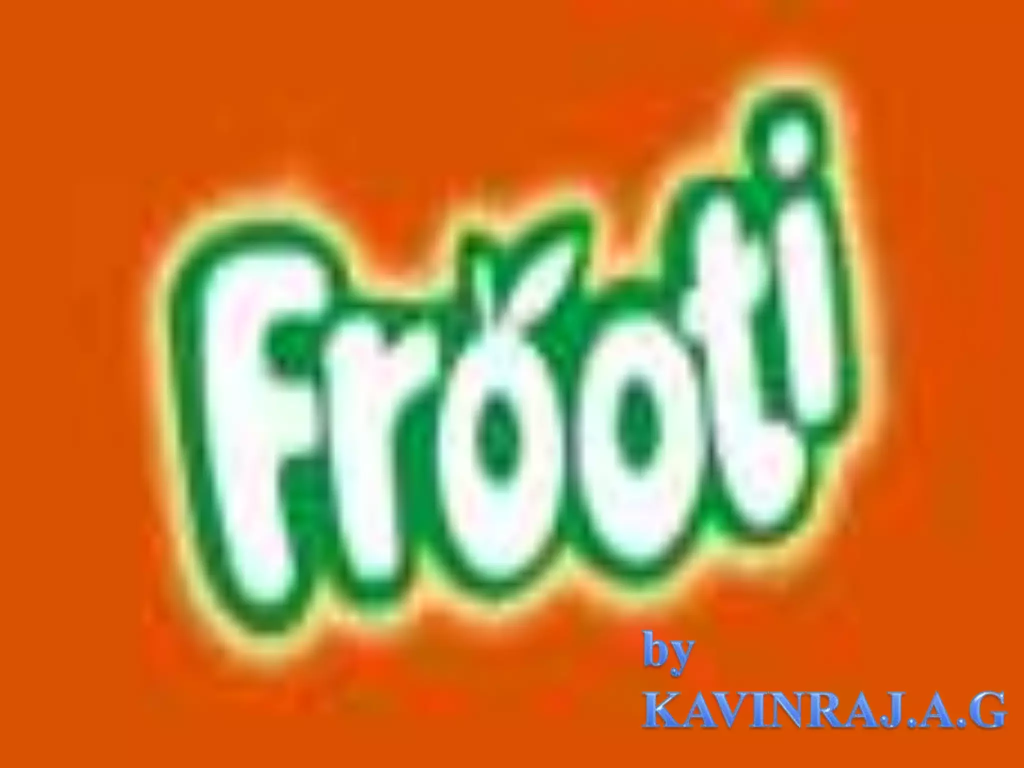 Frooti ppt | PPTX