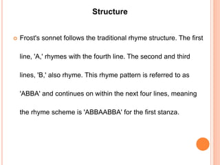 Robert Frost's Famous Poem Design: A Sonnet | PPT
