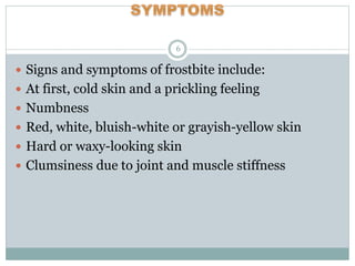 Frostbite by insha_ur_rahman[1] | PPTX | Death, Injury, or Military ...