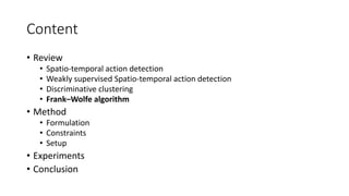 A flexible model for training action localization with varying levels of supervision | PPT