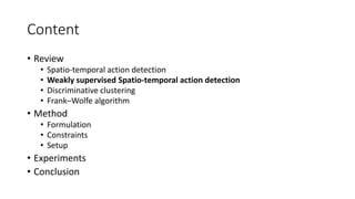 A flexible model for training action localization with varying levels of supervision | PPT