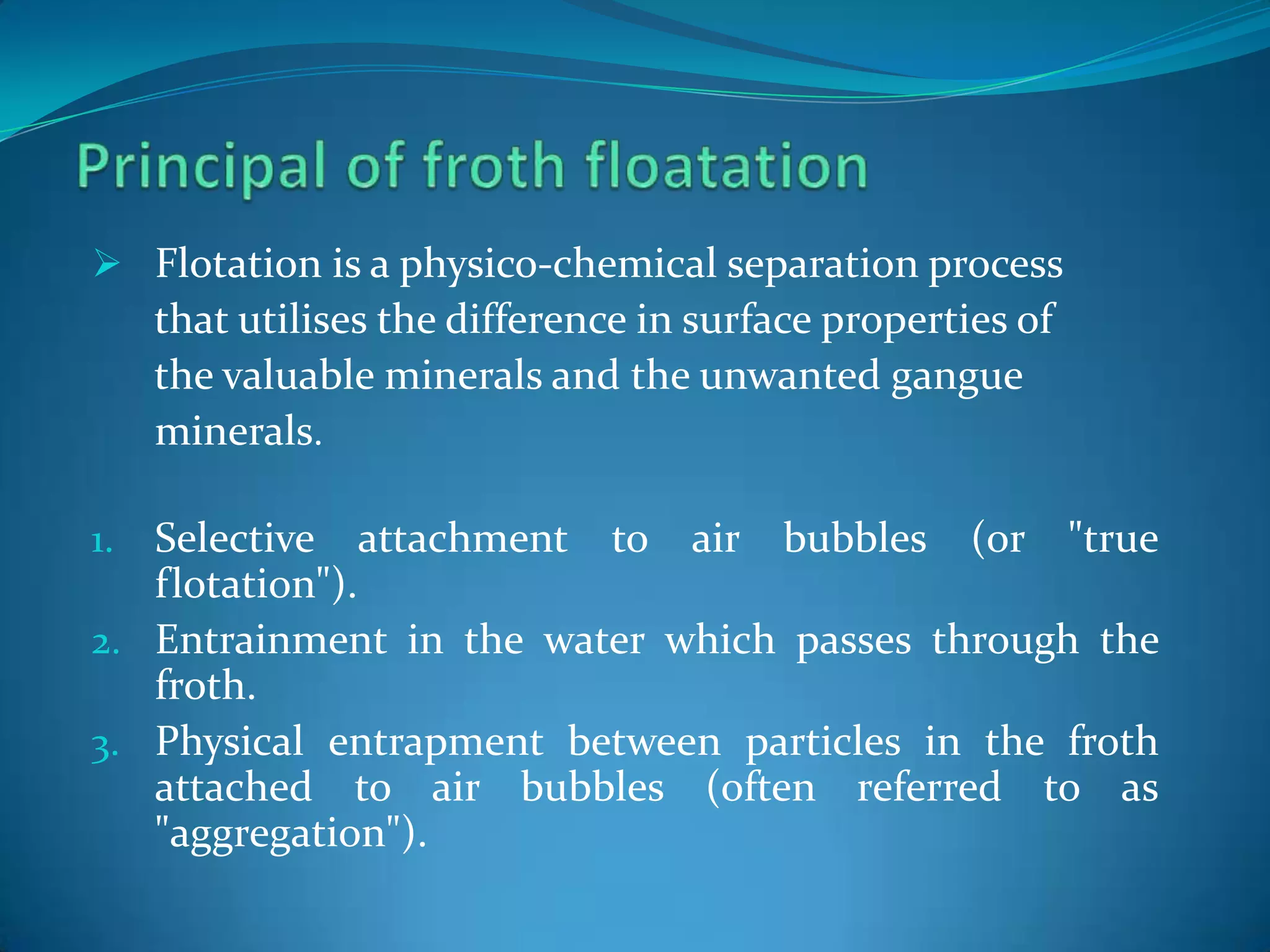 Froth floatation | PPTX