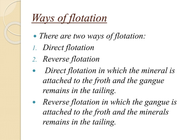 Froth flotation | PPTX | Chemistry | Science