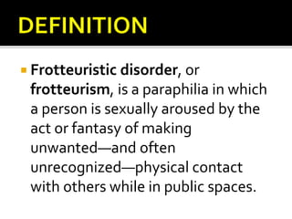 Frotteurism and Pedophilia.report | PPTX