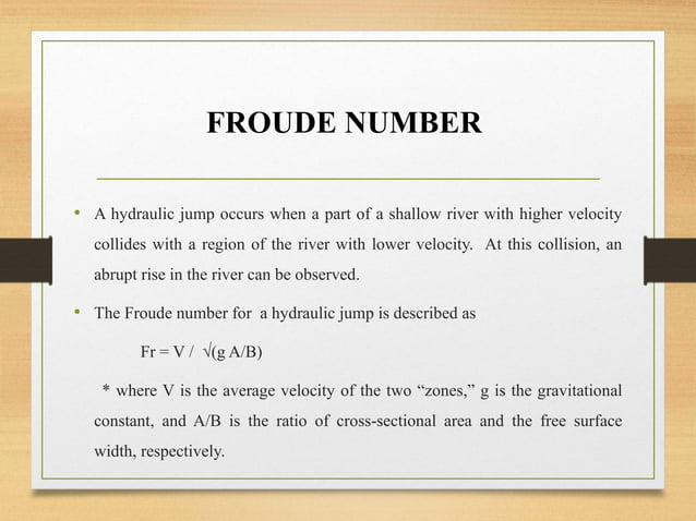 Froude Number in Hydraulics and hydraulic machinary.pptx