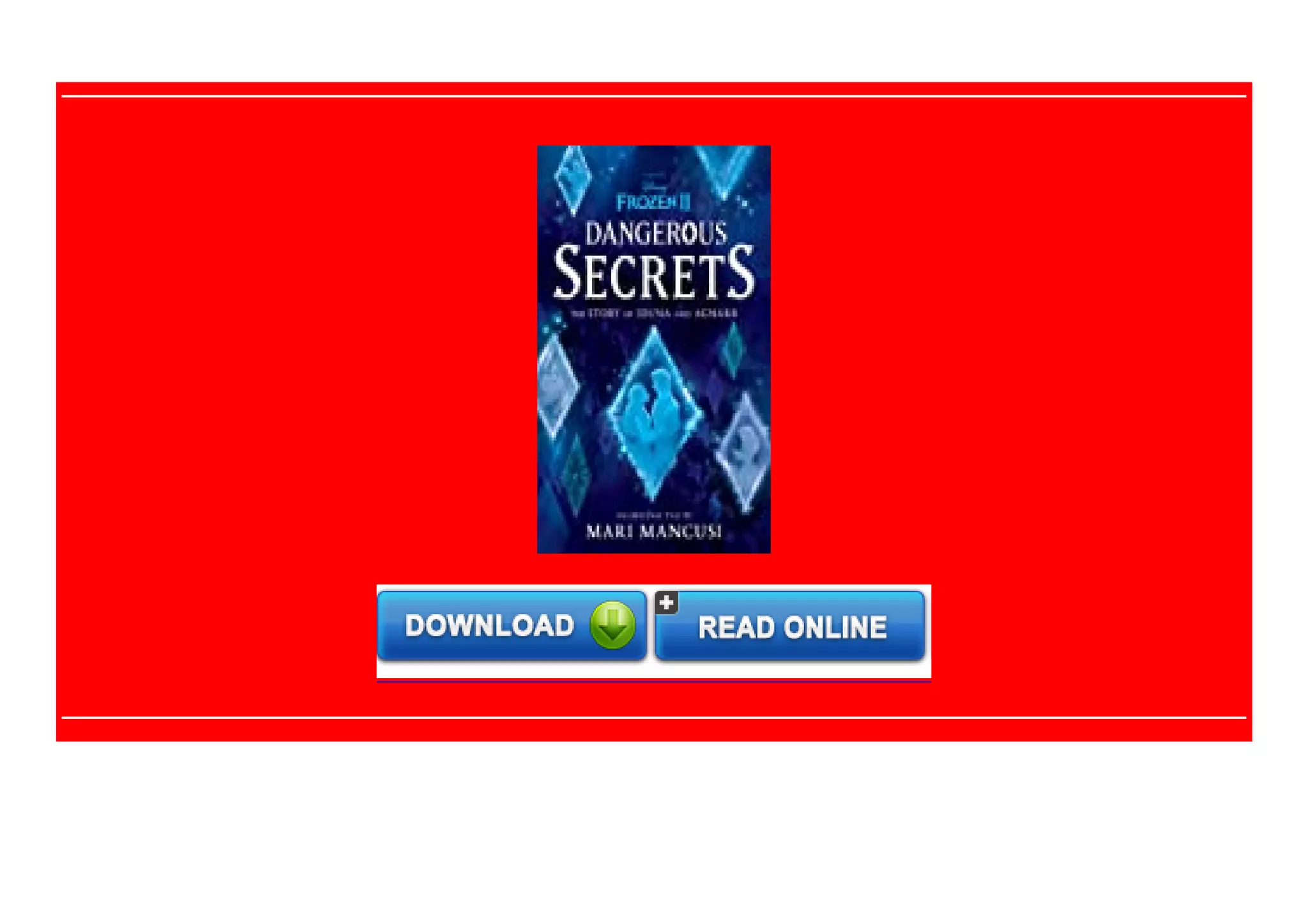 [Lexoni] (PDF) Frozen 2: Dangerous Secrets: The Story of Iduna and Agnarr | PDF