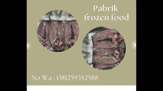 0812-5935-2588, Aneka Frozen Fish | PPTX