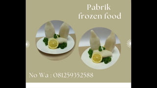 0812-5935-2588, Aneka Frozen Fish | PPTX