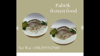 0812-5935-2588, Aneka Frozen Fish | PPTX