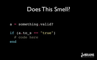 Frozen rails 2012 - Fighting Code Smells | PPT