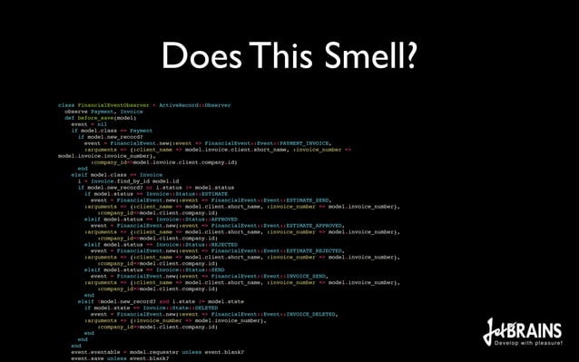 Frozen rails 2012 - Fighting Code Smells | PPT