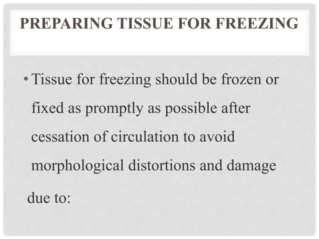 Frozen section and cryostat | PPTX