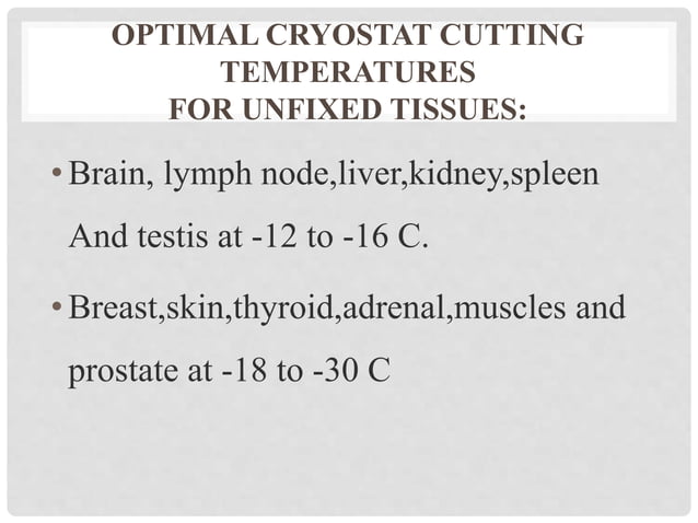 Frozen section and cryostat | PPTX