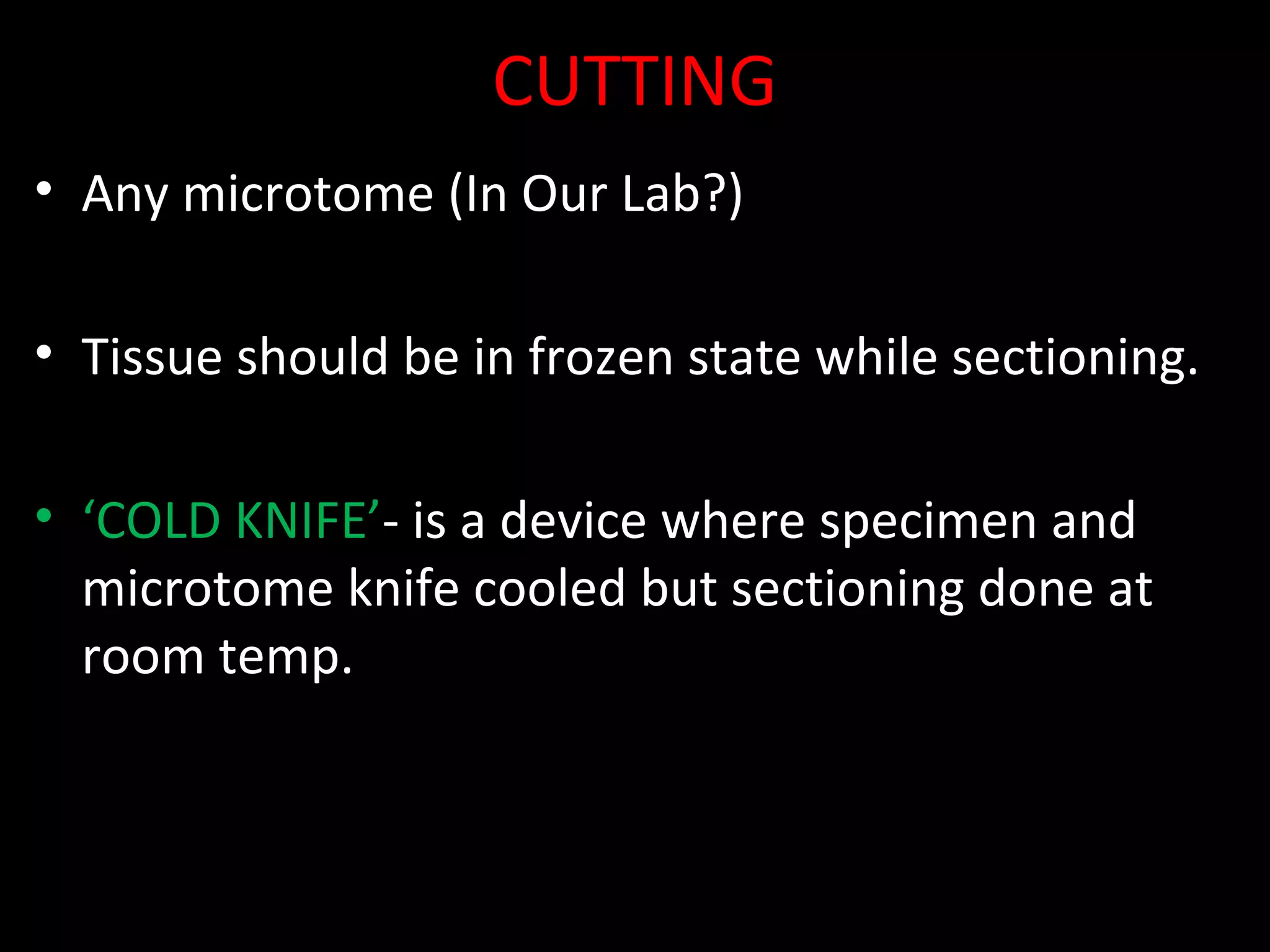 Frozen section overview and application | PPT