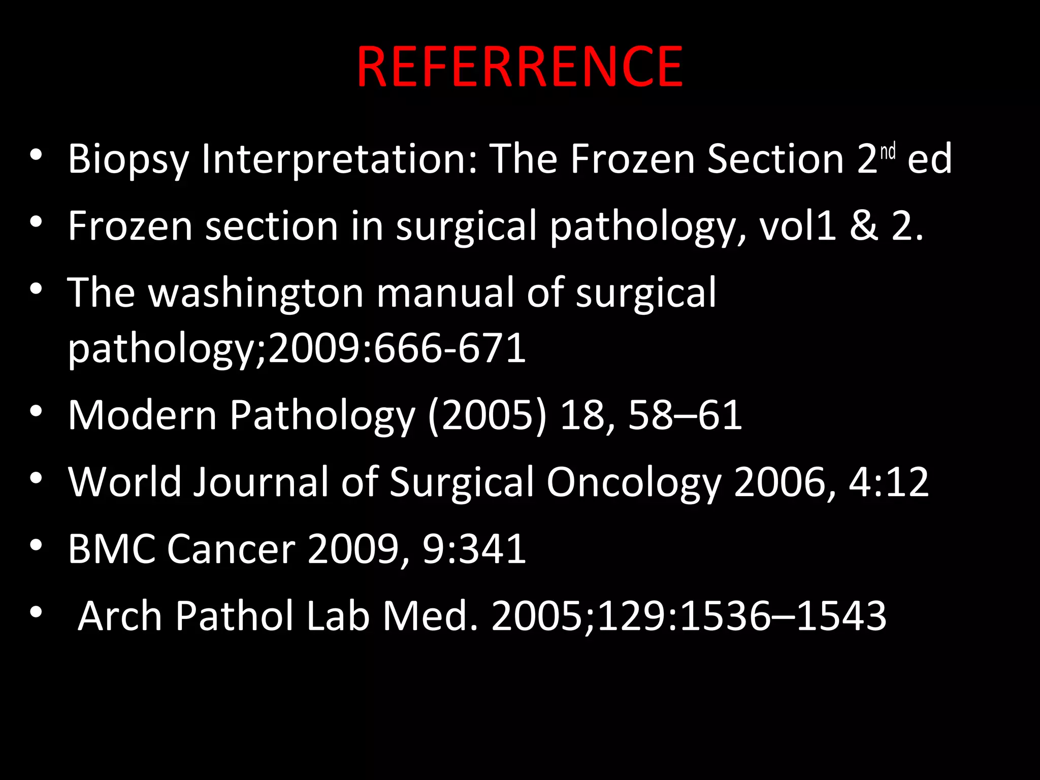 Frozen section overview and application | PPT