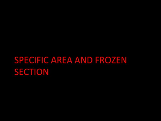 Frozen section overview and application | PPT