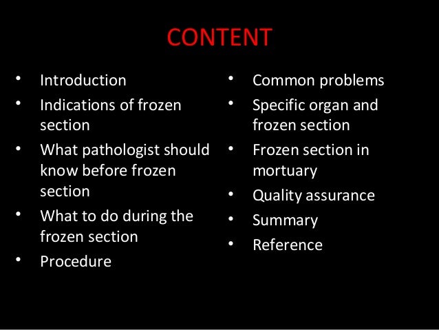 Frozen section overview and application