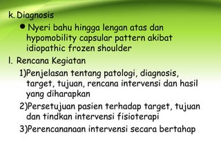 asuhan fisioterapi frozen shoulder | PPT