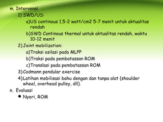 asuhan fisioterapi frozen shoulder | PPT