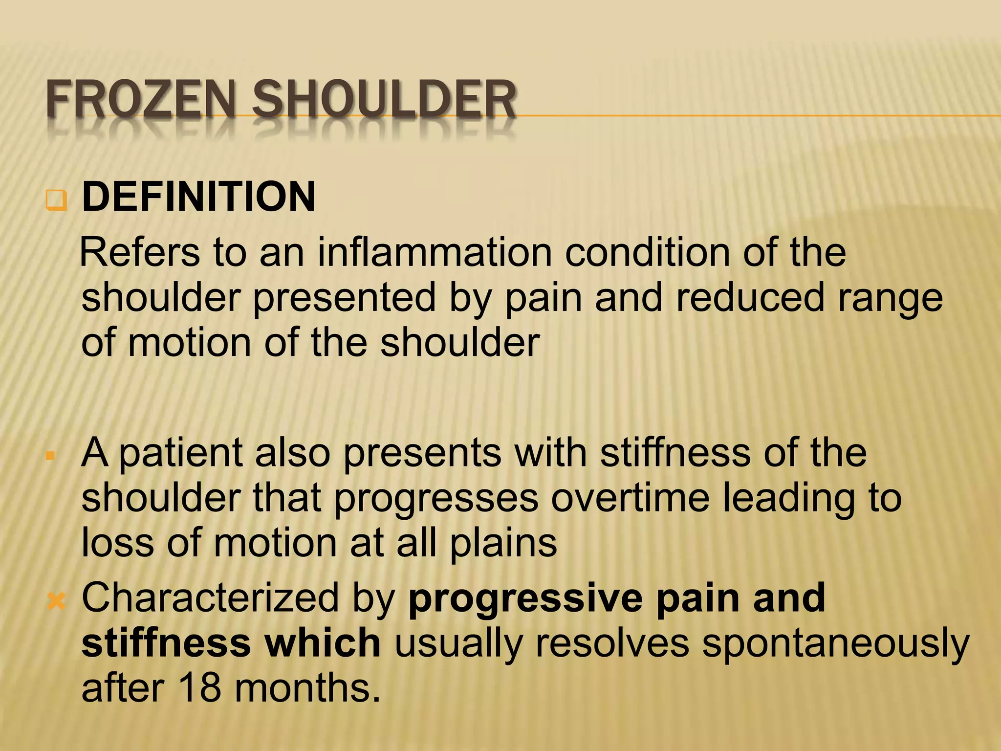 Frozen shoulder | PPTX