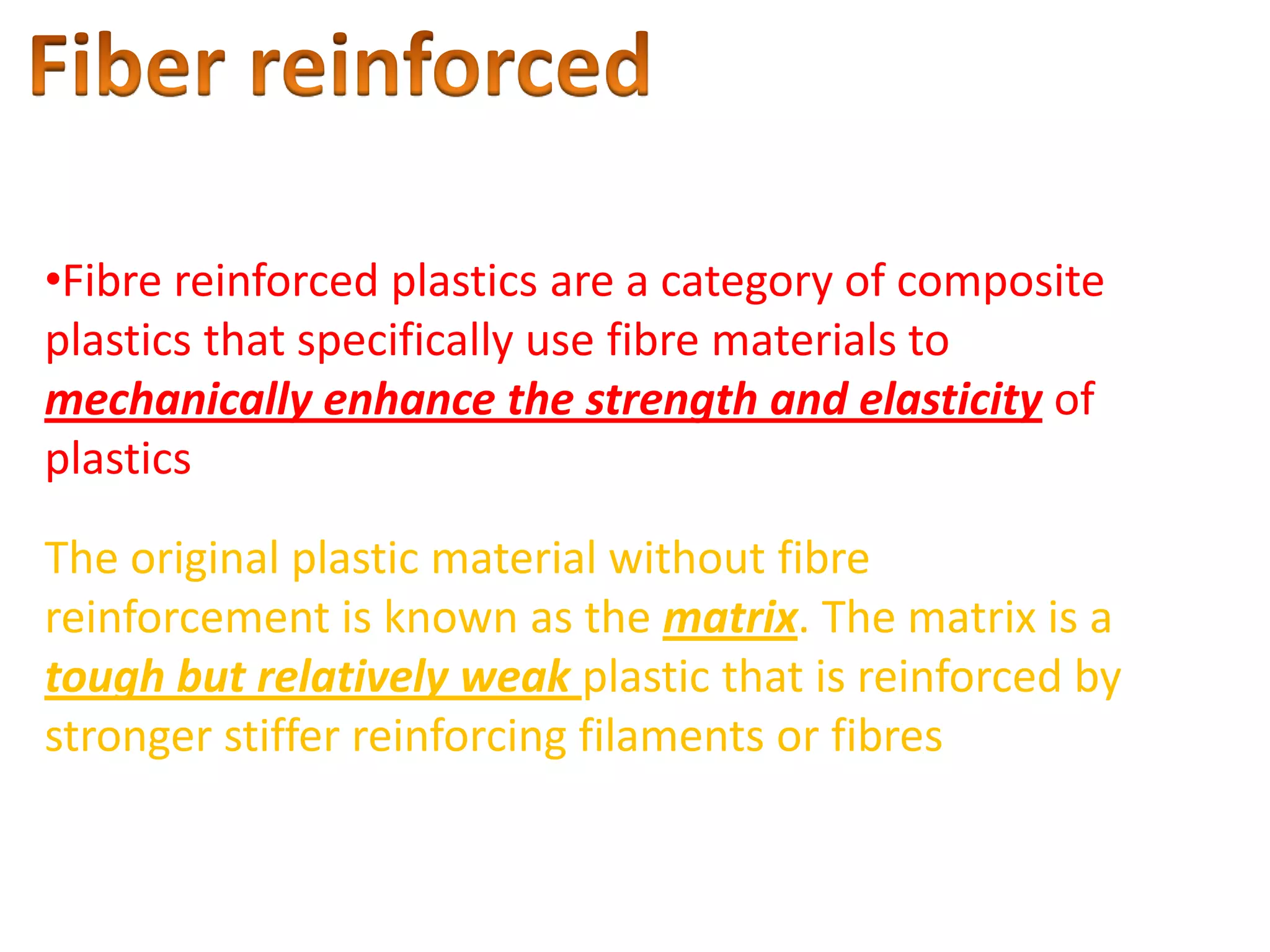 FIBER REINFORCED PLASTICS by sairam | PPTX