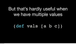 Functional Reactive Programming in Clojurescript | PPT