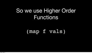 Functional Reactive Programming in Clojurescript | PPT
