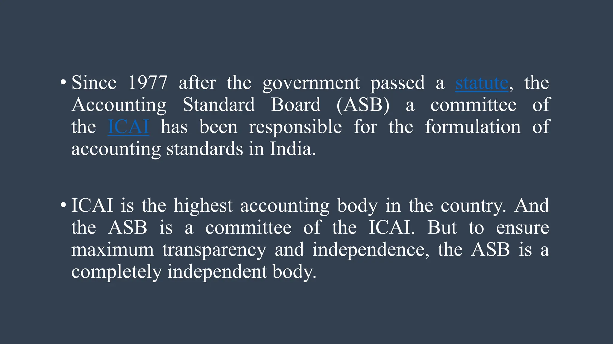 Accounting Standards Setting Process in India | PPTX