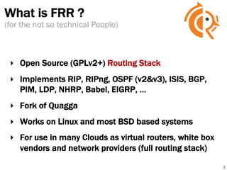 FRRouting Overview and Current Status | PPT