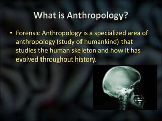 FRS 304 Forensic Anthropology-Introduction.pptx