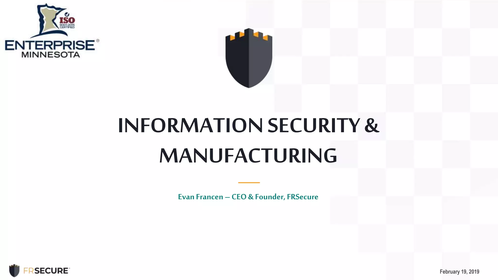 Information Security & Manufacturing | PPTX