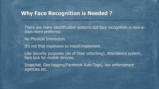 Face Recognition System for Door Unlocking | PPTX