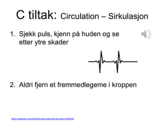 Førstehjelp A-B-C tiltak | PPTX