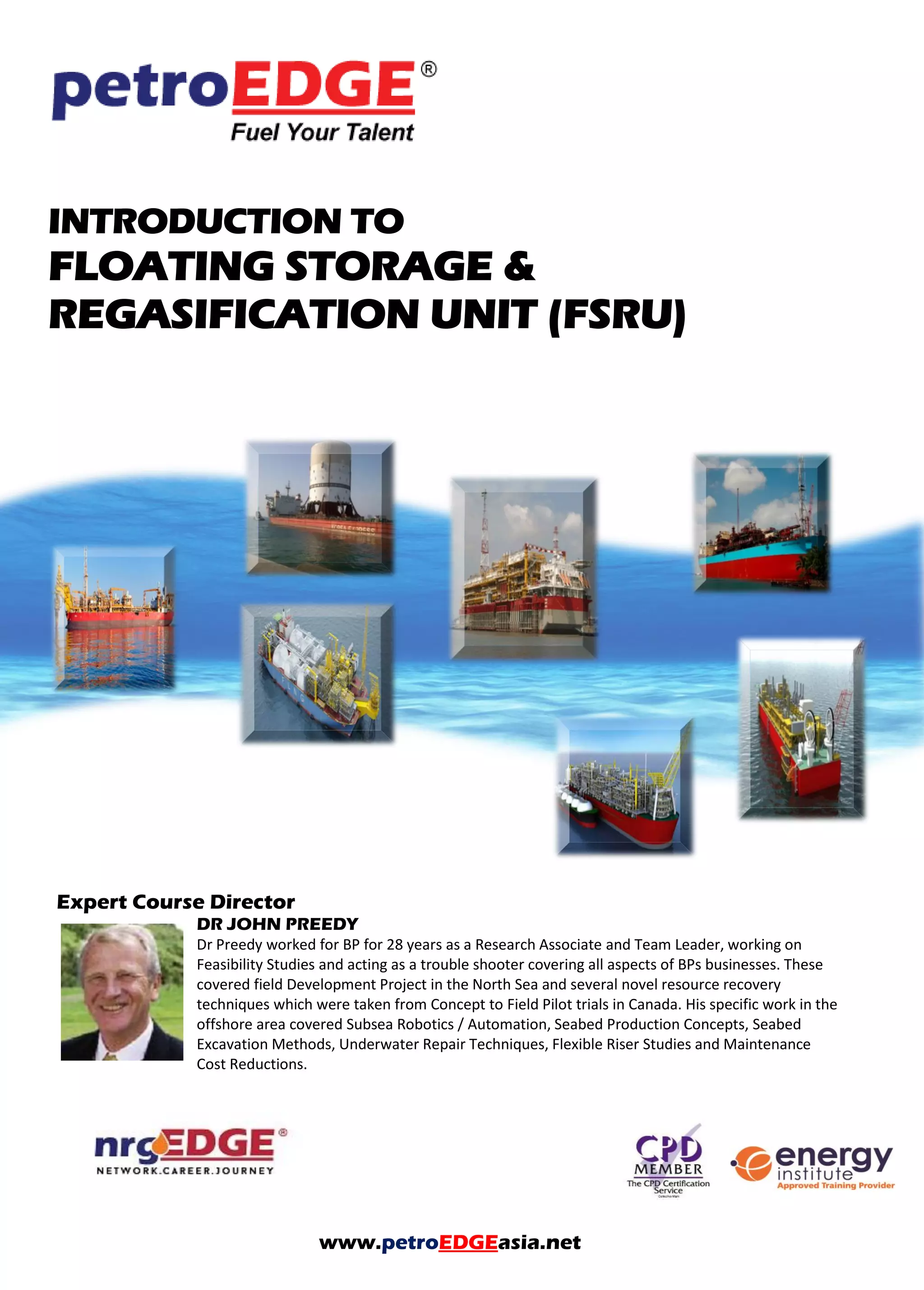 Introduction to Floating Storage & Regasification Unit (FSRU) | PDF