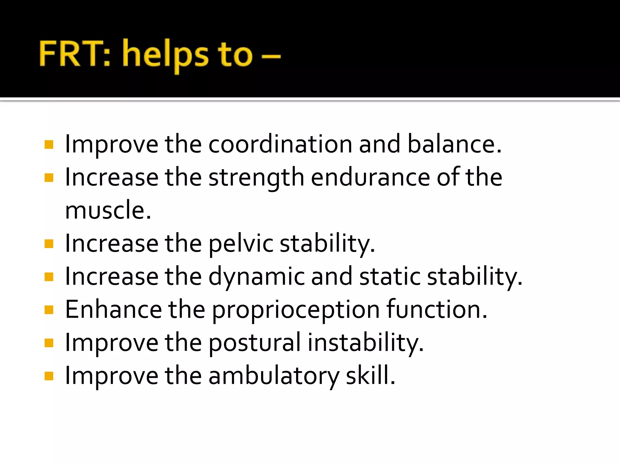 Functional Re-education training in Physiotherapy | PPTX