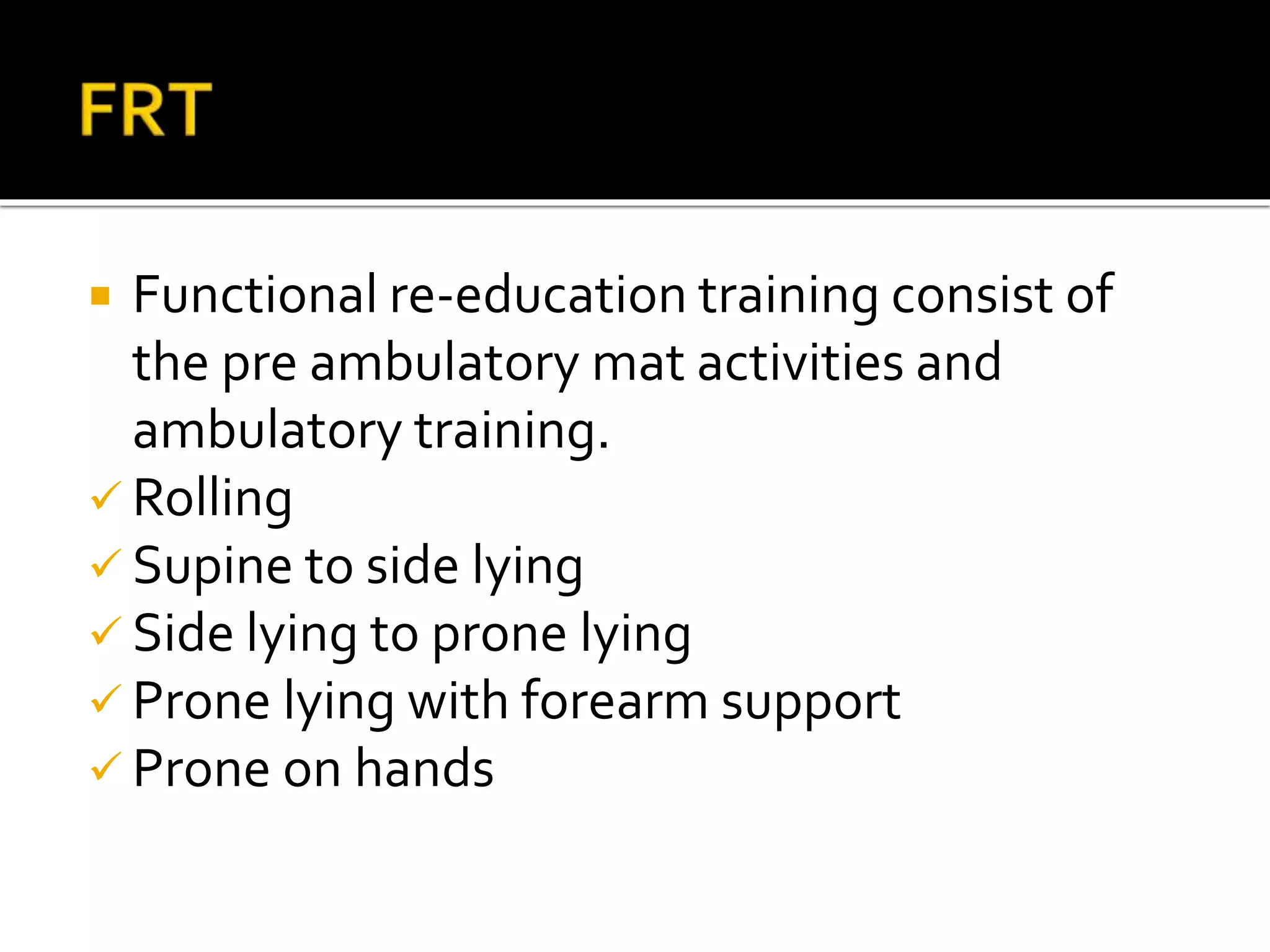 Functional Re-education training in Physiotherapy | PPTX