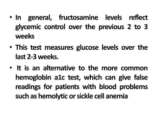 Fructosamine and hg a1c | PPTX