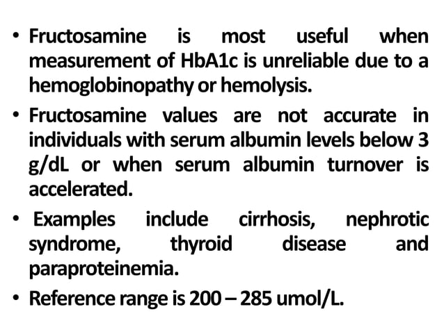 Fructosamine and hg a1c | PPTX | Diabetes | Diseases and Conditions