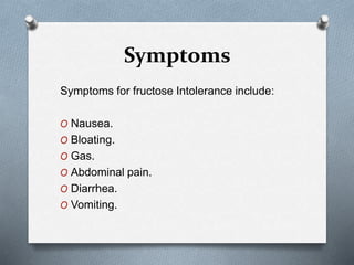 Fructose intolerance and Clinical diagnosis | PPTX