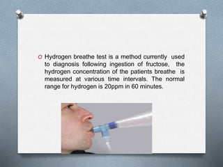Fructose intolerance and Clinical diagnosis | PPTX