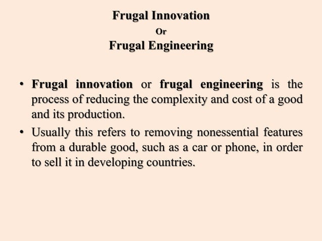 Frugal Engineering- Doing More With Less | PPTX | Eye and Vision ...