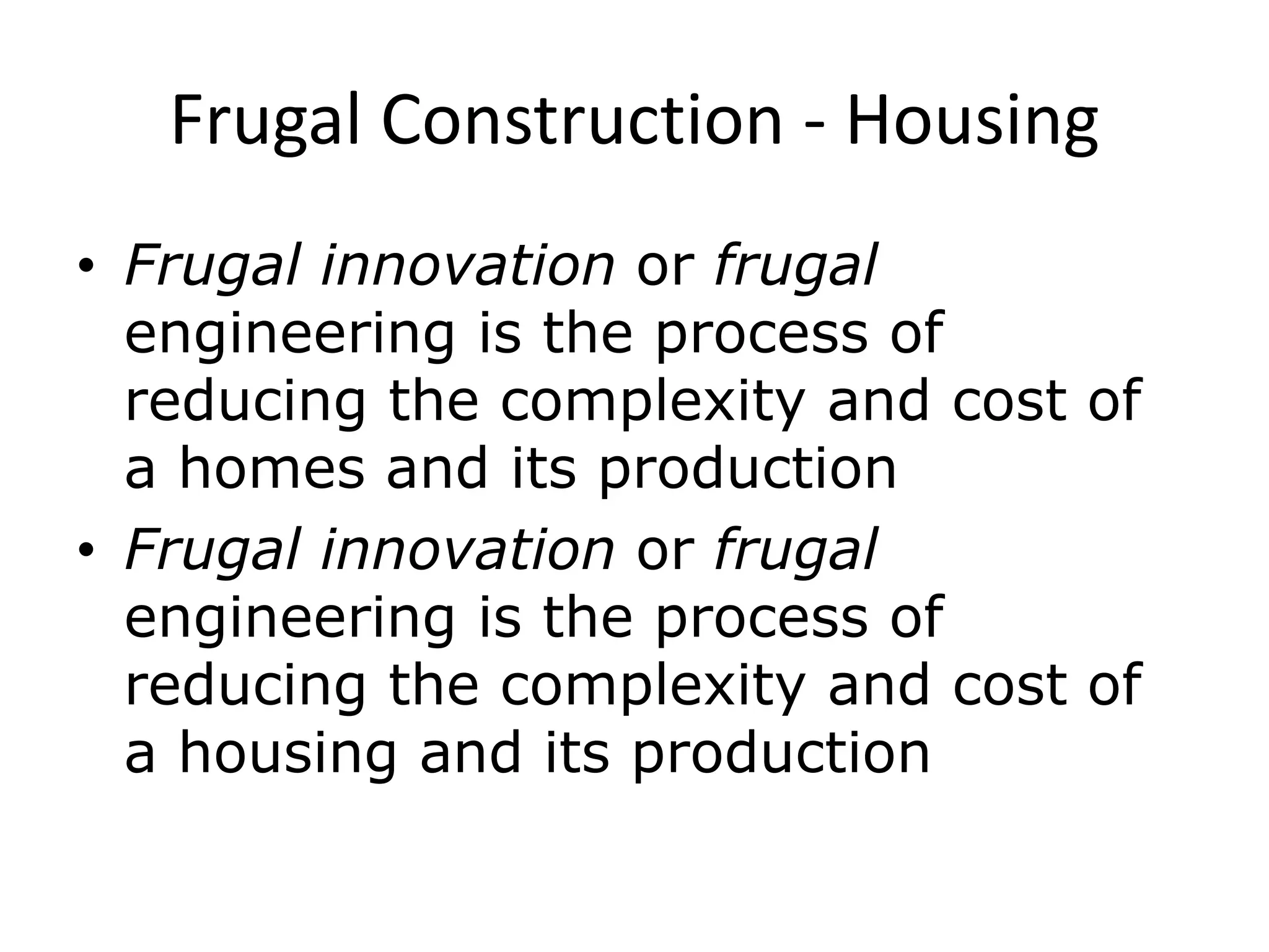 Frugal Innovation - Construction | PPTX