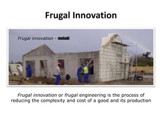 Frugal Innovation - Construction | PPTX