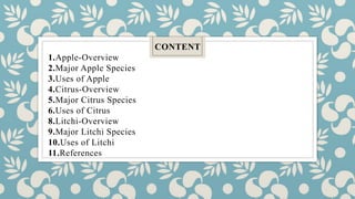 Major Species and their uses of some fruit crops. | PPTX