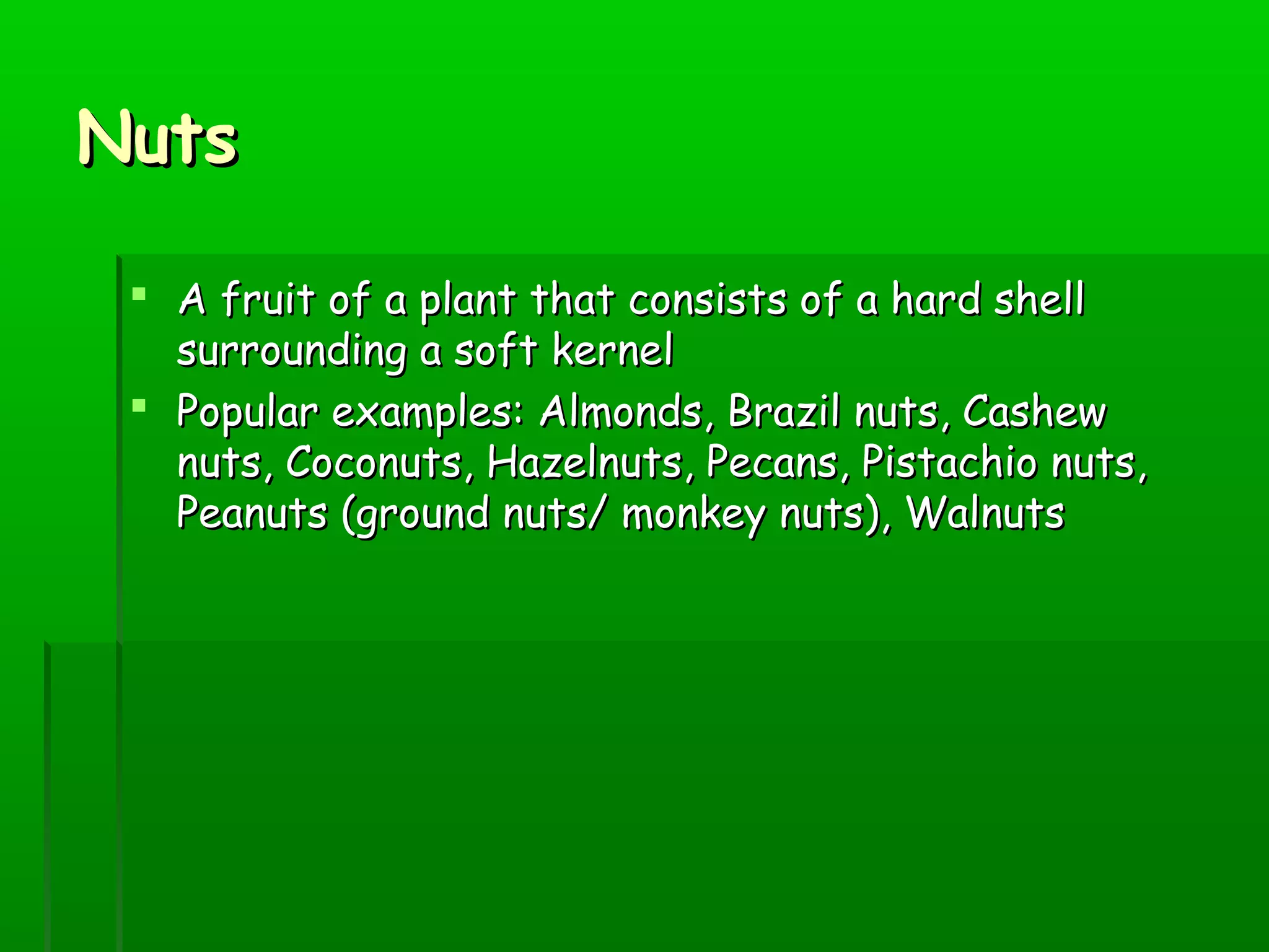 Fruit and nuts | PPT