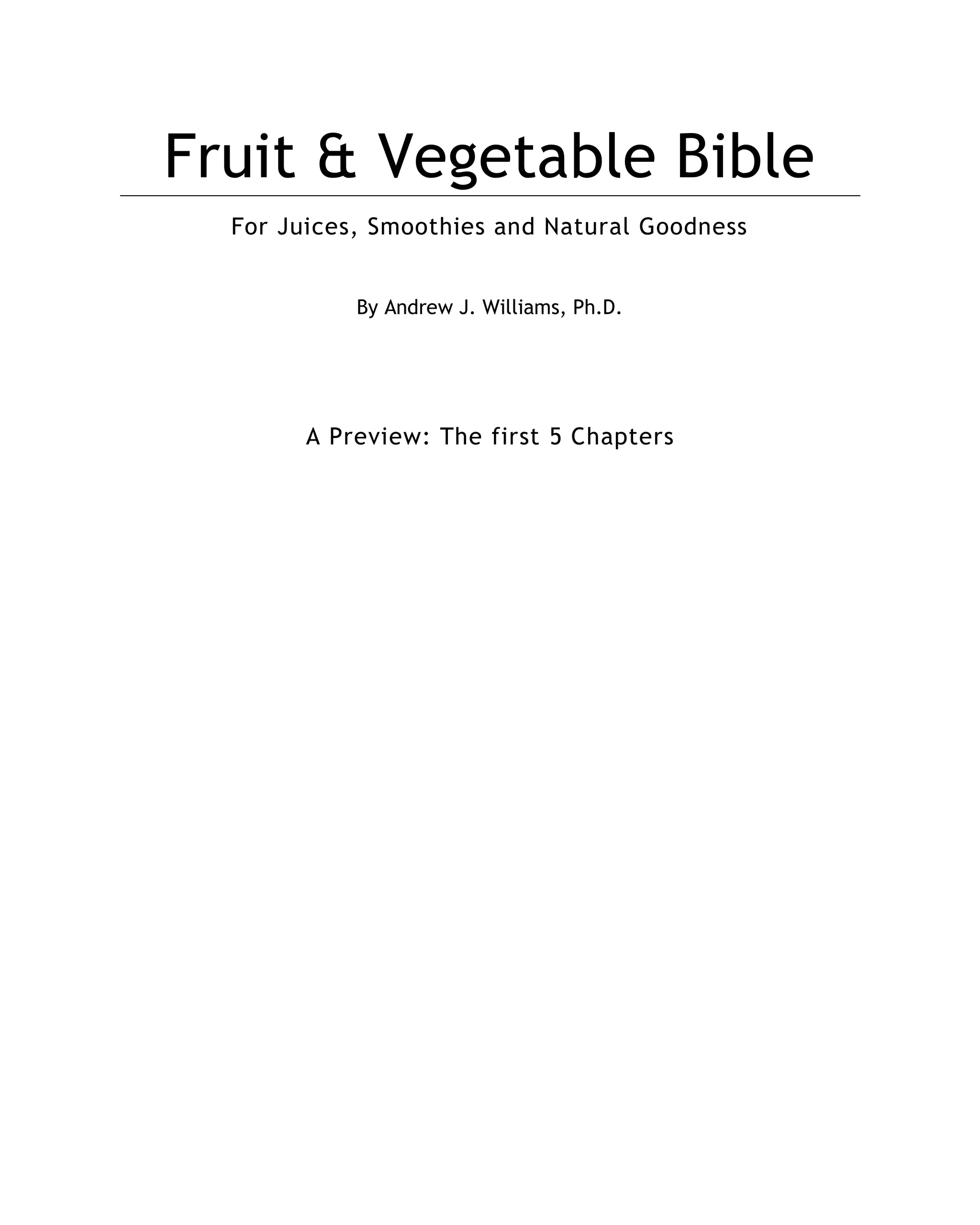 The Fruit and vegetable bible | PDF