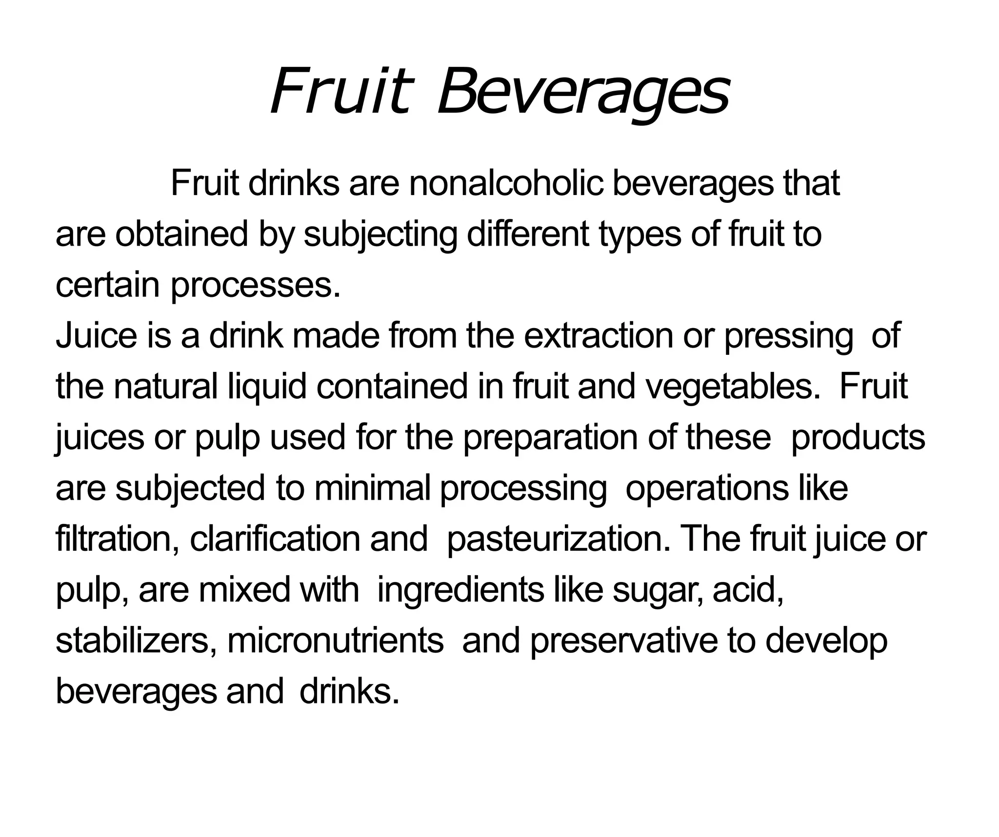 Fruit Beverages - RTS | PPTX