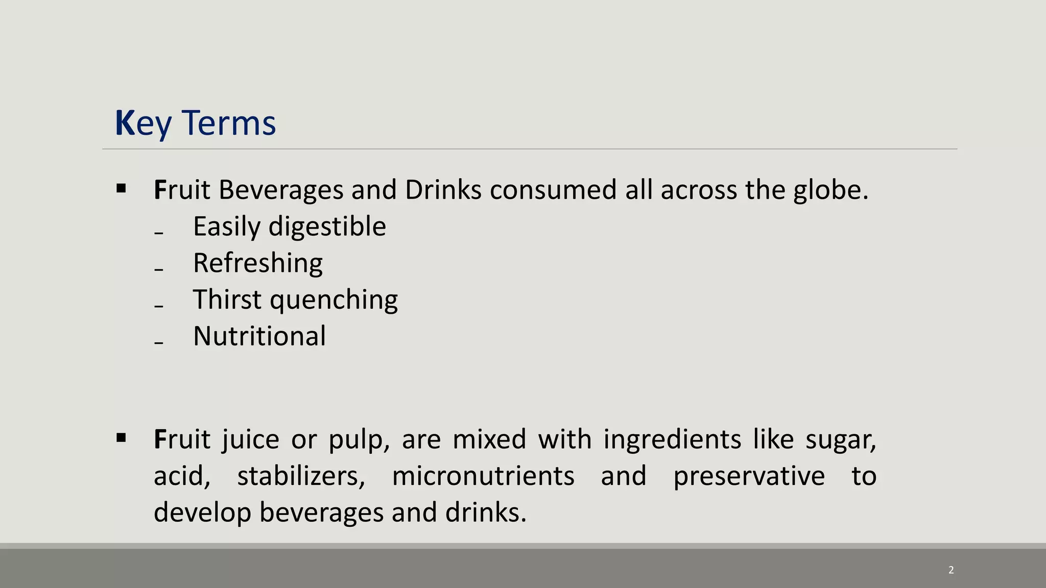 Fruit beverages and drinks | PPTX