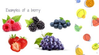 Fruit classification 1 | PPTX | Gardening | Home & Garden